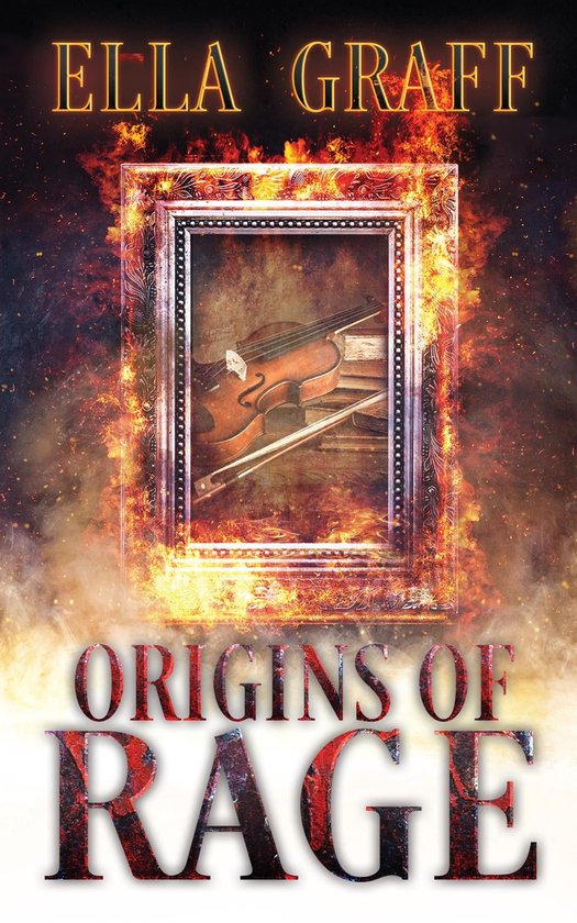 Origins of Rage (ebook), Ella E Graff | 9798987486719 | Boeken | bol