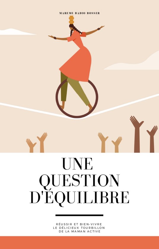 Une question d'équilibre (ebook), Mareme Badio Bosser | 9791040528043 | Boeken | bol.com