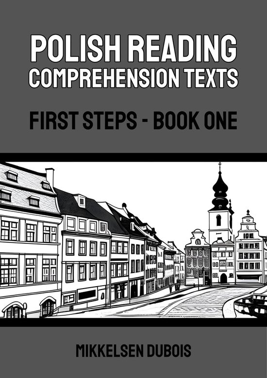 Polish Reading Comprehension Texts 1 - Polish Reading Comprehension ...
