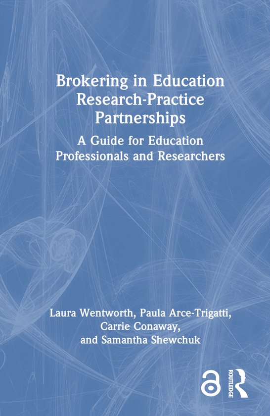 Brokering in Education Research-Practice Partnerships, Paula Arce ...