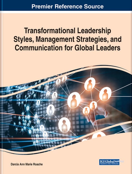 Transformational Leadership Styles, Management Strategies, and ...