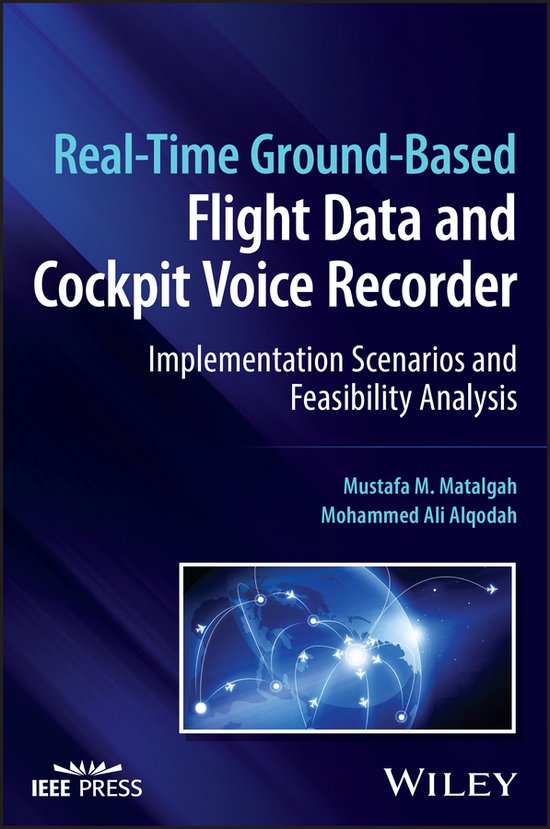 Real-Time Ground-Based Flight Data and Cockpit Voice Recorder ...