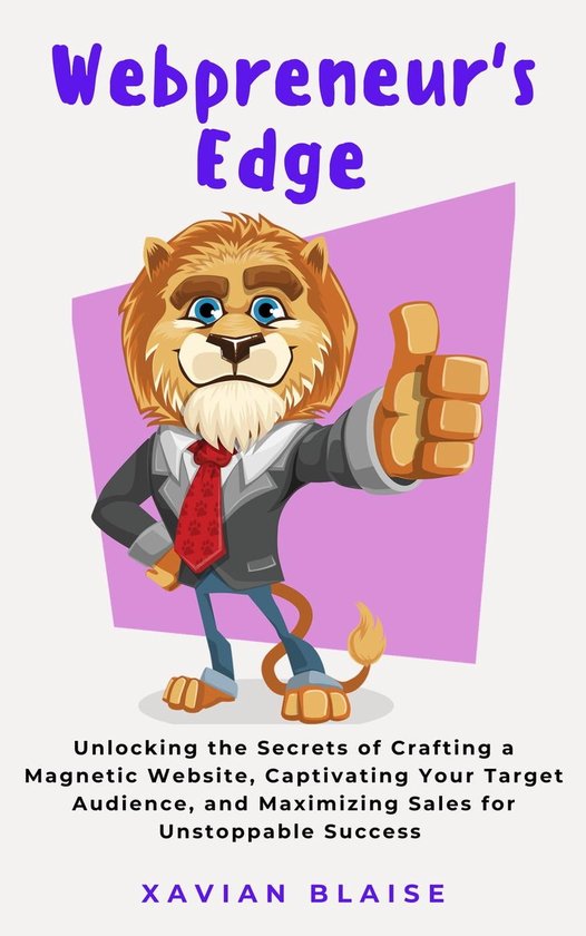Webpreneur's Edge (ebook), Xavian Blaise | 9798223554691 | Boeken | bol.com