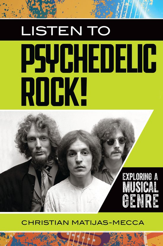 Exploring Musical Genres- Listen to Psychedelic Rock!, Christian ...