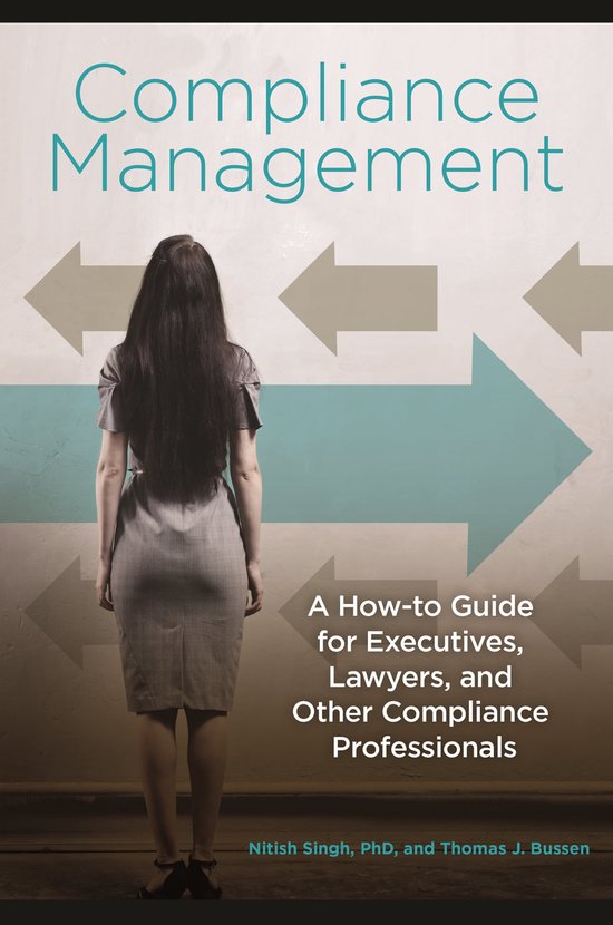 Compliance Management (ebook), Nitish Singh Ph.D. | 9798216064220 | Boeken | bol.com