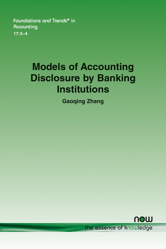Foundations and Trends® in Accounting- Models of Accounting Disclosure ...