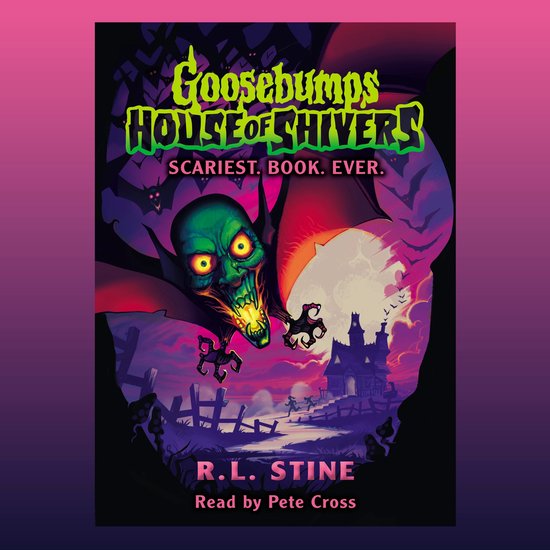 Scariest. Book. Ever. (Goosebumps House of Shivers #1), R. L. Stine ...