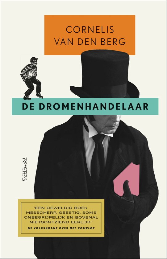 De dromenhandelaar, Cornelis van den Berg | 9789044639575 | Boeken | bol