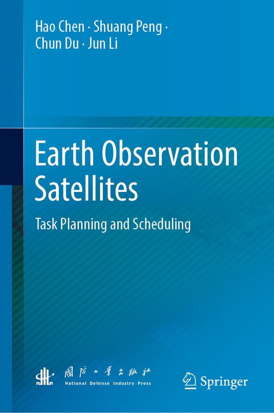Earth Observation Satellites, Hao Chen | 9789819935642 | Boeken | bol.com