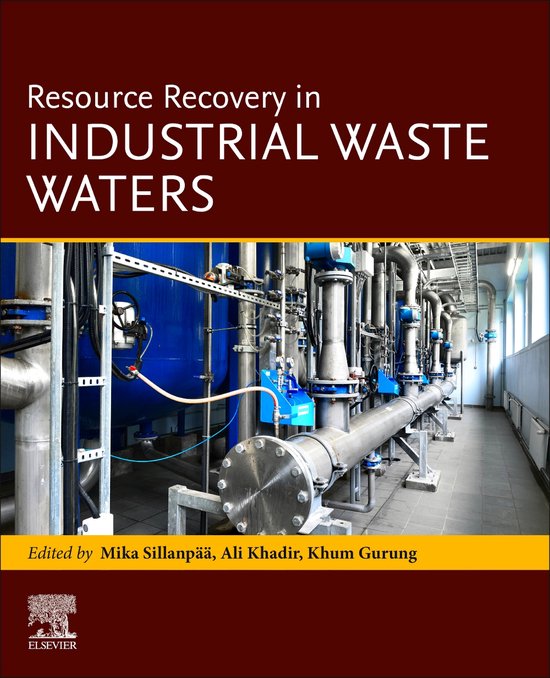 Resource Recovery in Industrial Waste Waters (ebook), Mika Sillanpaa ...
