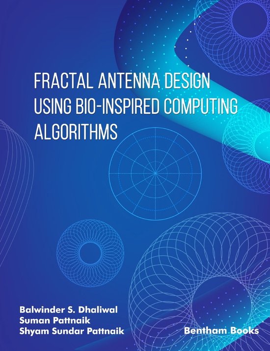 Fractal Antenna Design using Bio-inspired Computing Algorithms (ebook ...