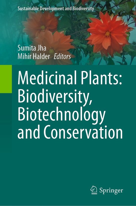 Sustainable Development and Biodiversity - Medicinal Plants: Biodiversity,... | bol.com