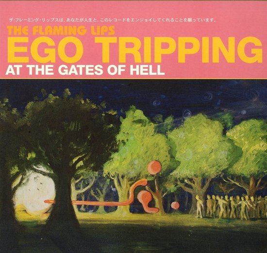 Flaming Lips, The - Ego Tripping At The Gates Of H (LP), The Flaming ...