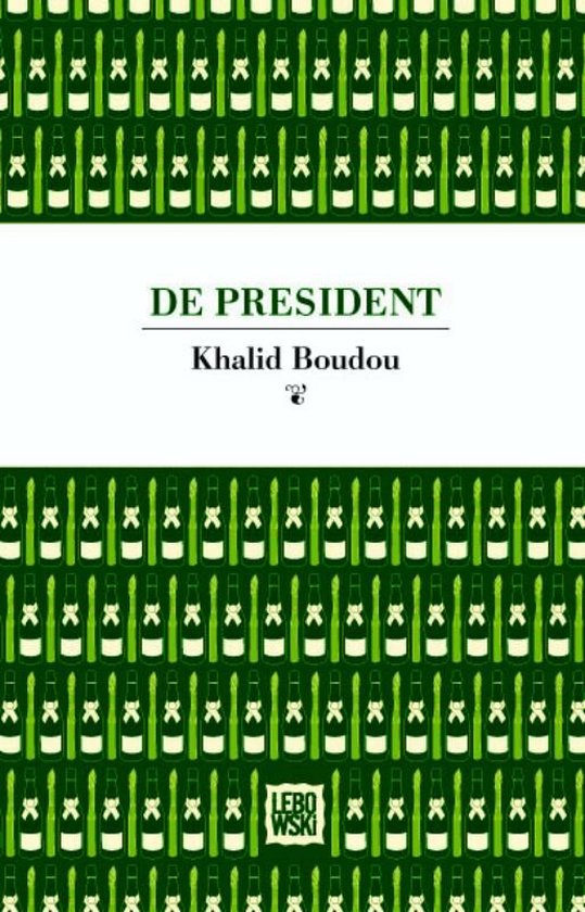 De President, Khalid Boudou | 9789048808885 | Boeken | bol