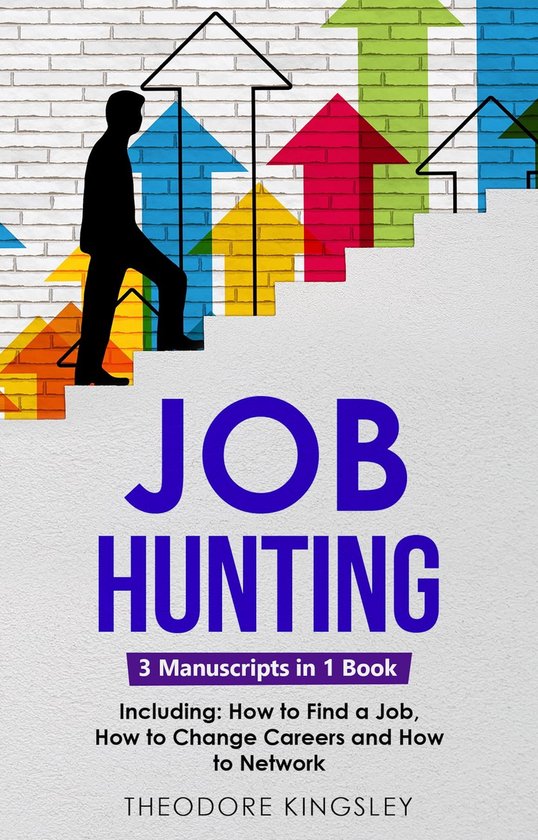 Career Development 20 - Job Hunting (ebook), Theodore Kingsley | 9781088193624 | Boeken | bol