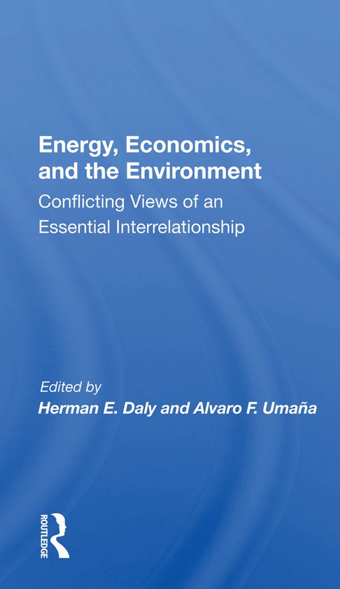 Energy, Economics, And The Environment, Herman E Daly | 9780367168971 ...
