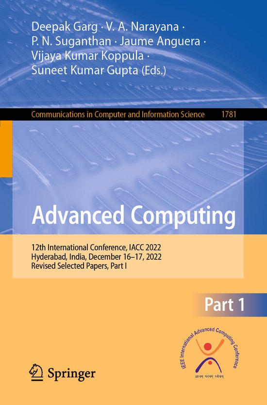 Communications in Computer and Information Science- Advanced Computing | 9783031356407... | bol.com