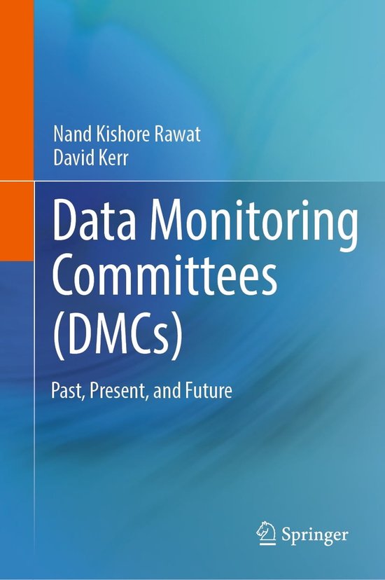 Data Monitoring Committees (DMCs) (ebook) | 9783031287602 | Boeken ...