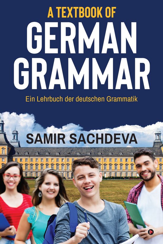 A Textbook of German Grammar (ebook), Samir Sachdeva | 9798895445938 ...