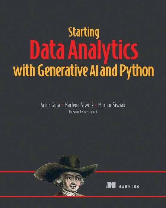 Starting Data Analytics with Generative AI and Python (ebook), Artur Guja |... | bol