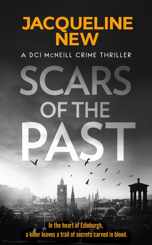 DCI McNeill Crime Thriller- Scars of the Past, Jacqueline New | 9781036700041 | Boeken | bol