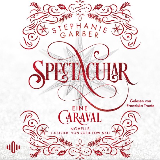 Spectacular (Caraval 4), Stephanie Garber | 9783844940824 | Boeken | bol