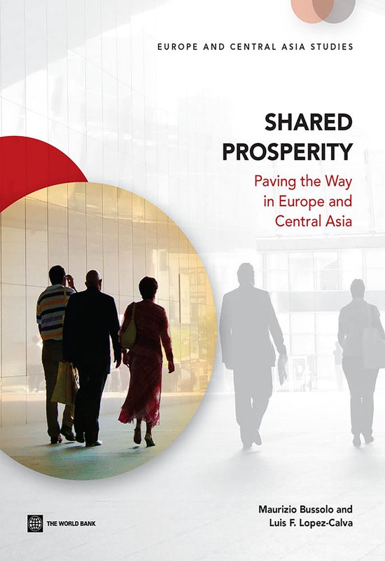 Shared Prosperity (ebook), Maurizio Bussolo | 9781464802676 | Boeken | bol
