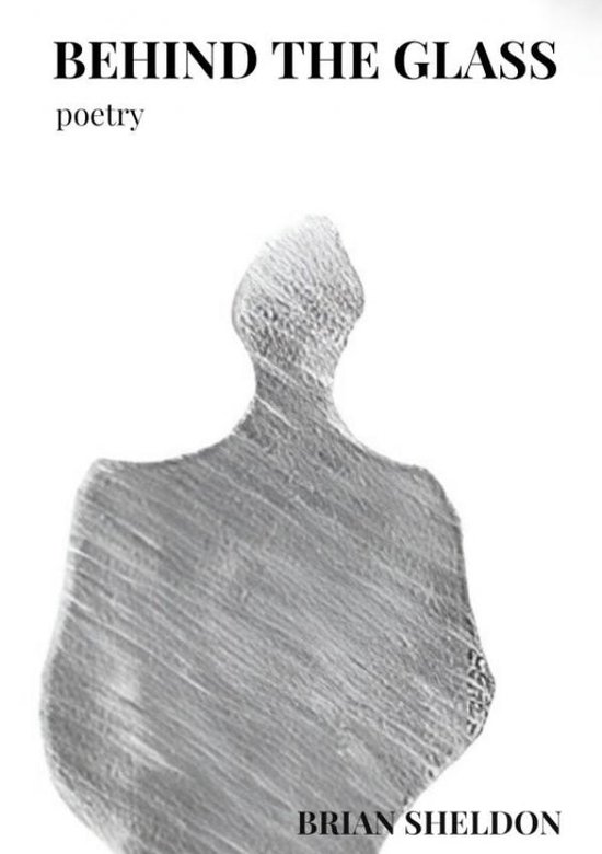 Behind the glass, Brian Sheldon | 9789465121000 | Boeken | bol