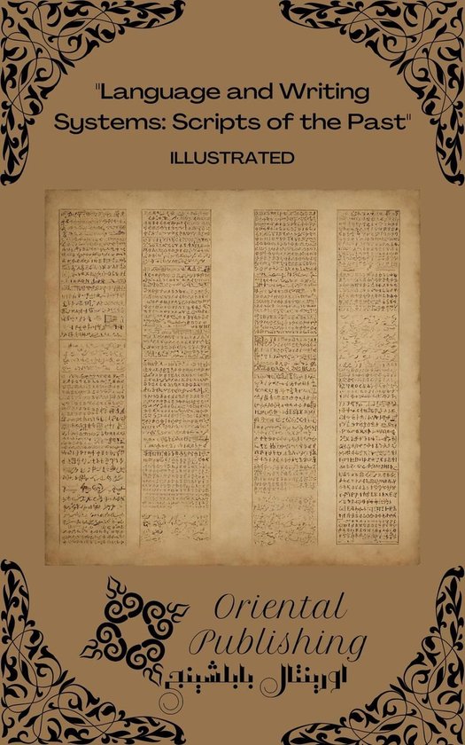 Language and Writing Systems: Scripts of the Past (ebook), Oriental ...