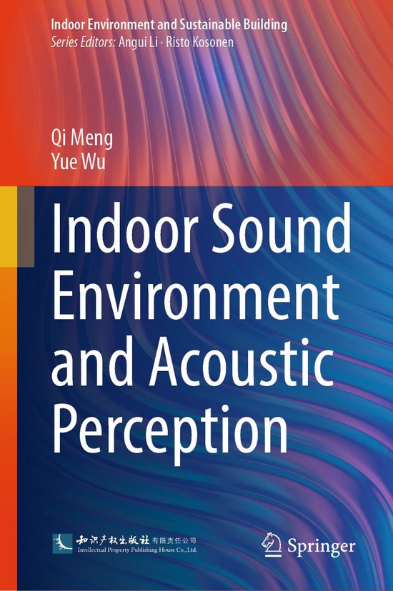 Indoor Environment and Sustainable Building - Indoor Sound Environment ...