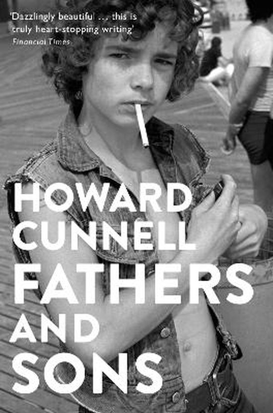 Fathers and Sons, Howard Cunnell | 9781509812448 | Boeken | bol.com