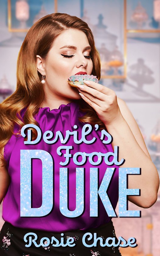 Sugar & Spice - Devil's Food Duke (ebook), Rosie Chase | 1230005351831 | Boeken | bol.com