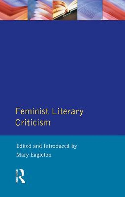 Longman Critical Readers- Feminist Literary Criticism | 9781138137042 | Boeken | bol.com