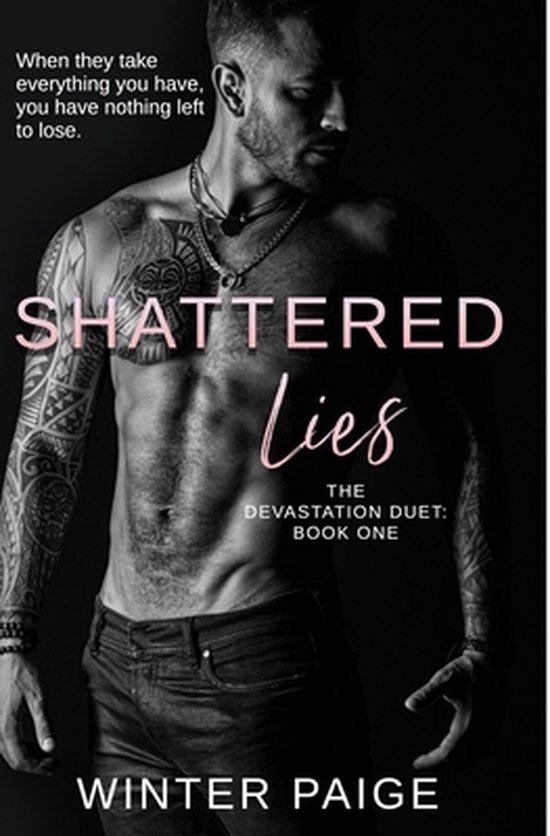 Shattered Lies, Winter Paige | 9781692731526 | Boeken | bol.com