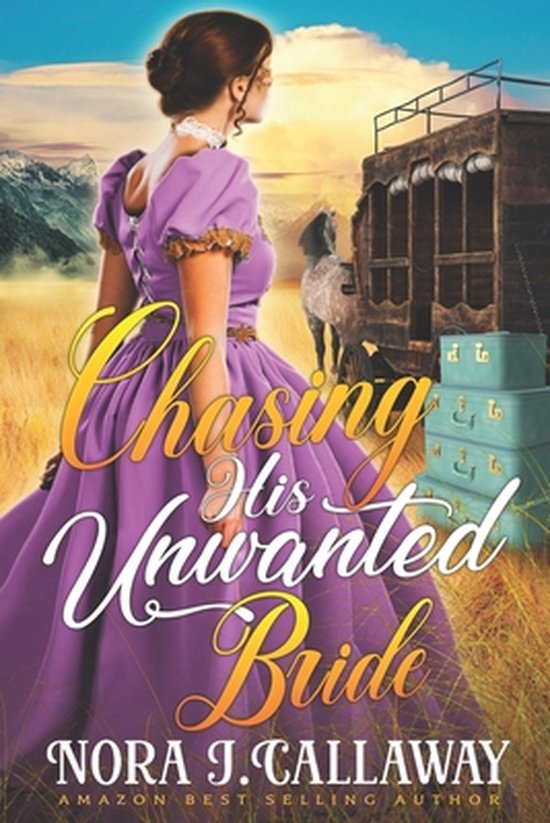 Chasing his Unwanted Bride, Nora J Callaway | 9798797584308 | Boeken | bol