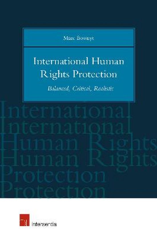International Human Rights Protection | 9781780684000 | Marc Bossuyt ...