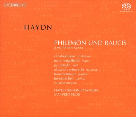Haydn Sinfonietta Wien, Manfred Huss - Haydn: Philemon Und Baucis ...