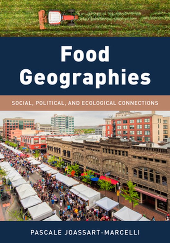 Exploring Geography - Food Geographies (ebook), Pascale Joassart ...