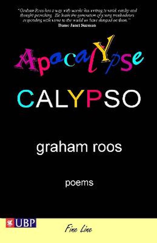 Apocalypse Calypso, Graham Roos | 9781908684042 | Boeken | bol.com