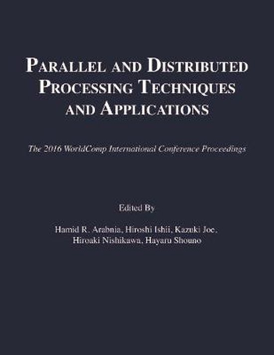 Parallel and Distributed Processing Techniques and Applications ...