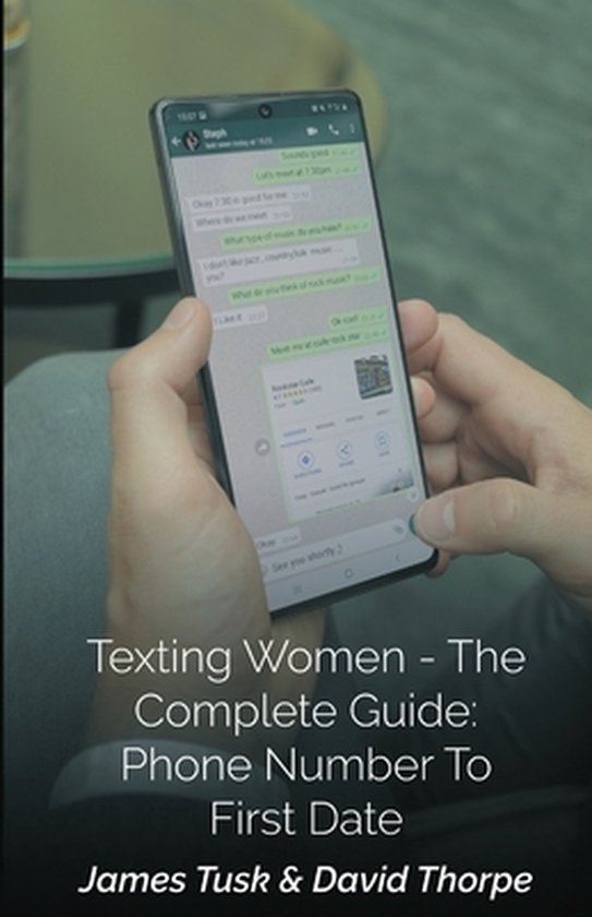 Texting Women - The Complete Guide, James Tusk | 9781716810602 | Boeken | bol