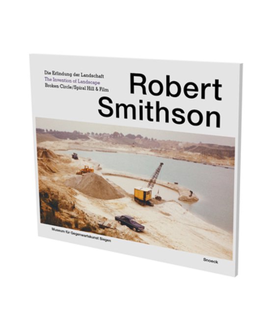 Robert Smithson: Die Erfindung Der Landschaft, Roel Arkesteijn | 9783864420108 | Boeken | bol