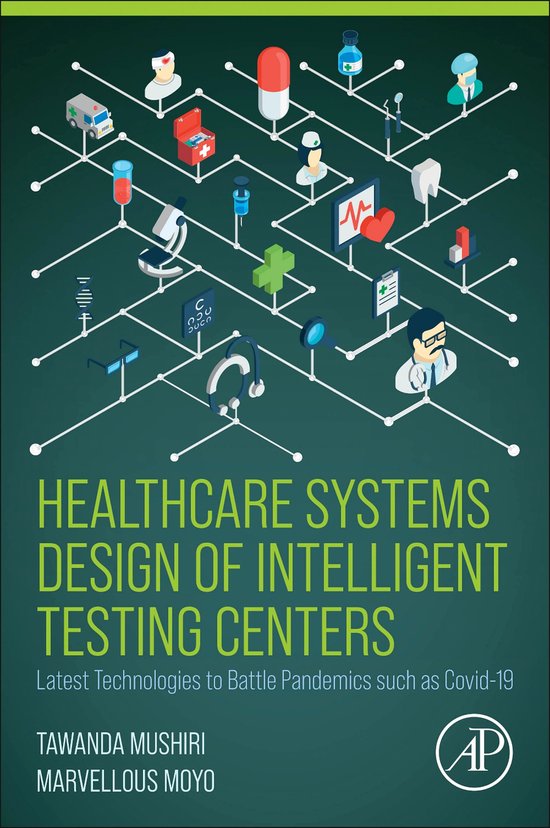Healthcare Systems Design of Intelligent Testing Centers ...