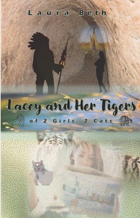 LACEY And Her Tigers, Laura Beth | 9781500207861 | Boeken | bol.com