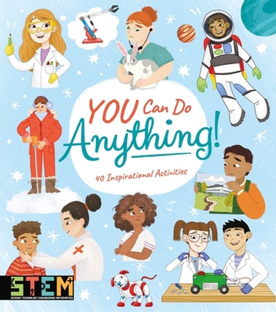 You Can Do Anything!, Anna Claybourne | 9781398819900 | Boeken | bol.com