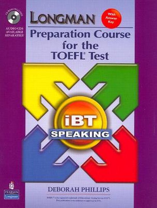 Longman Preparation Course for the Toefl Ibt | 9780136126607 | Phillips ...