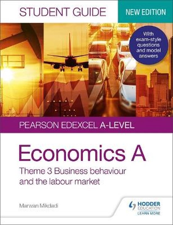 Pearson Edexcel Alevel Economics A Student Guide Theme 3 Business ...