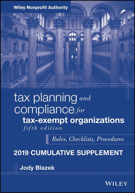 Wiley Nonprofit Authority - Tax Planning and Compliance for Tax-Exempt ...