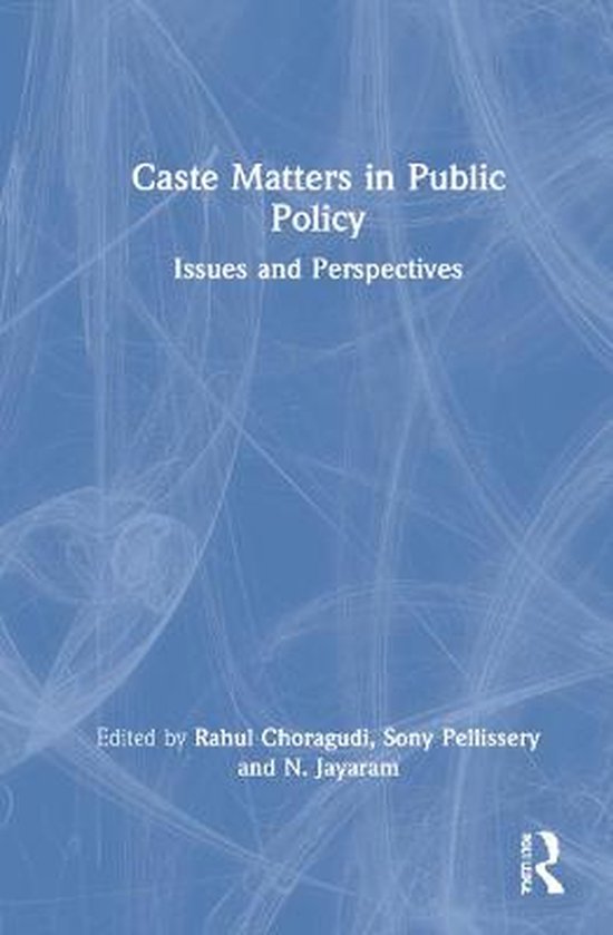 Caste Matters in Public Policy | 9780367544522 | Boeken | bol.com