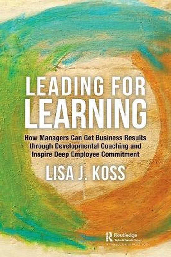 Leading for Learning | 9780367369361 | Lisa Koss | Boeken | bol.com